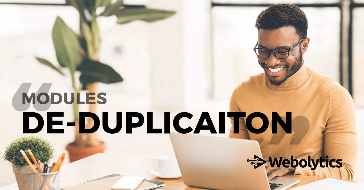 Webolytics Form Builder De Duplication Module