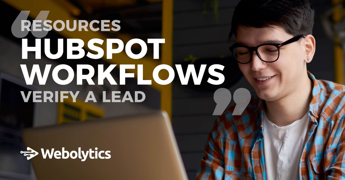 Hubspot Workflow Rules - Verify Lead